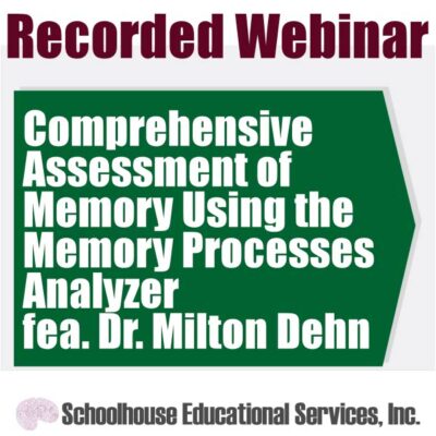 Comprehensive Assessment of Memory Using the Memory Processes Analyzer